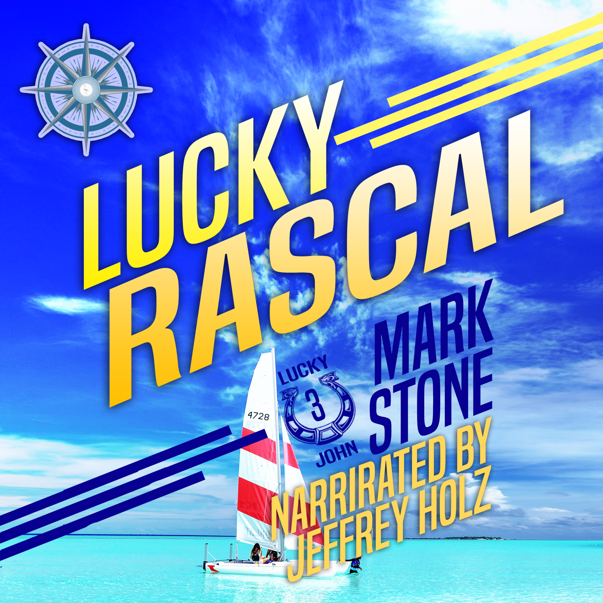 Lucky Rascal (Lucky John Adventures, Book 3) by Northern Lake Audio